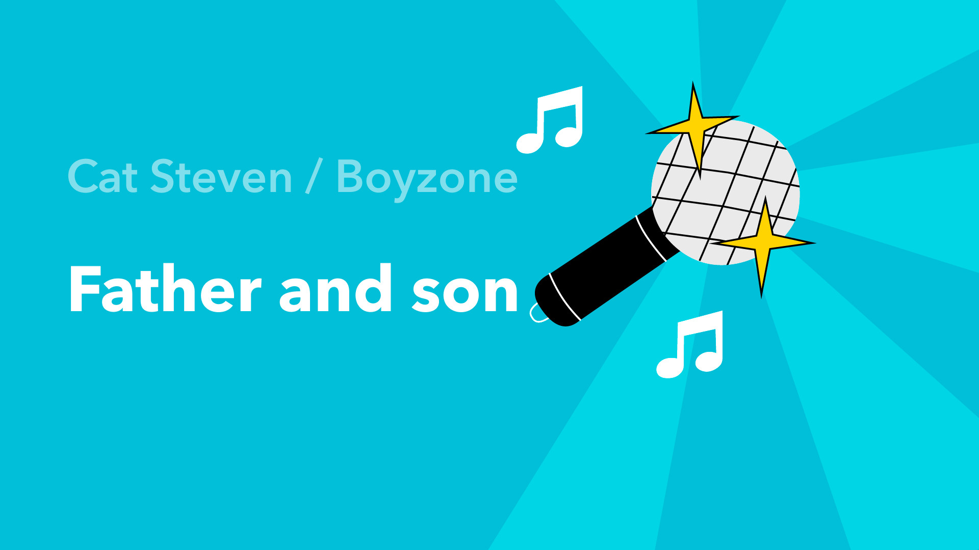 Father and son — Cat Steven / Boyzone (фильм, 2021) - актёры и ...